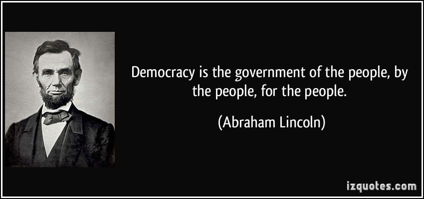 quote-democracy-is-the-government-of-the-people-by-the-people-for-the ...